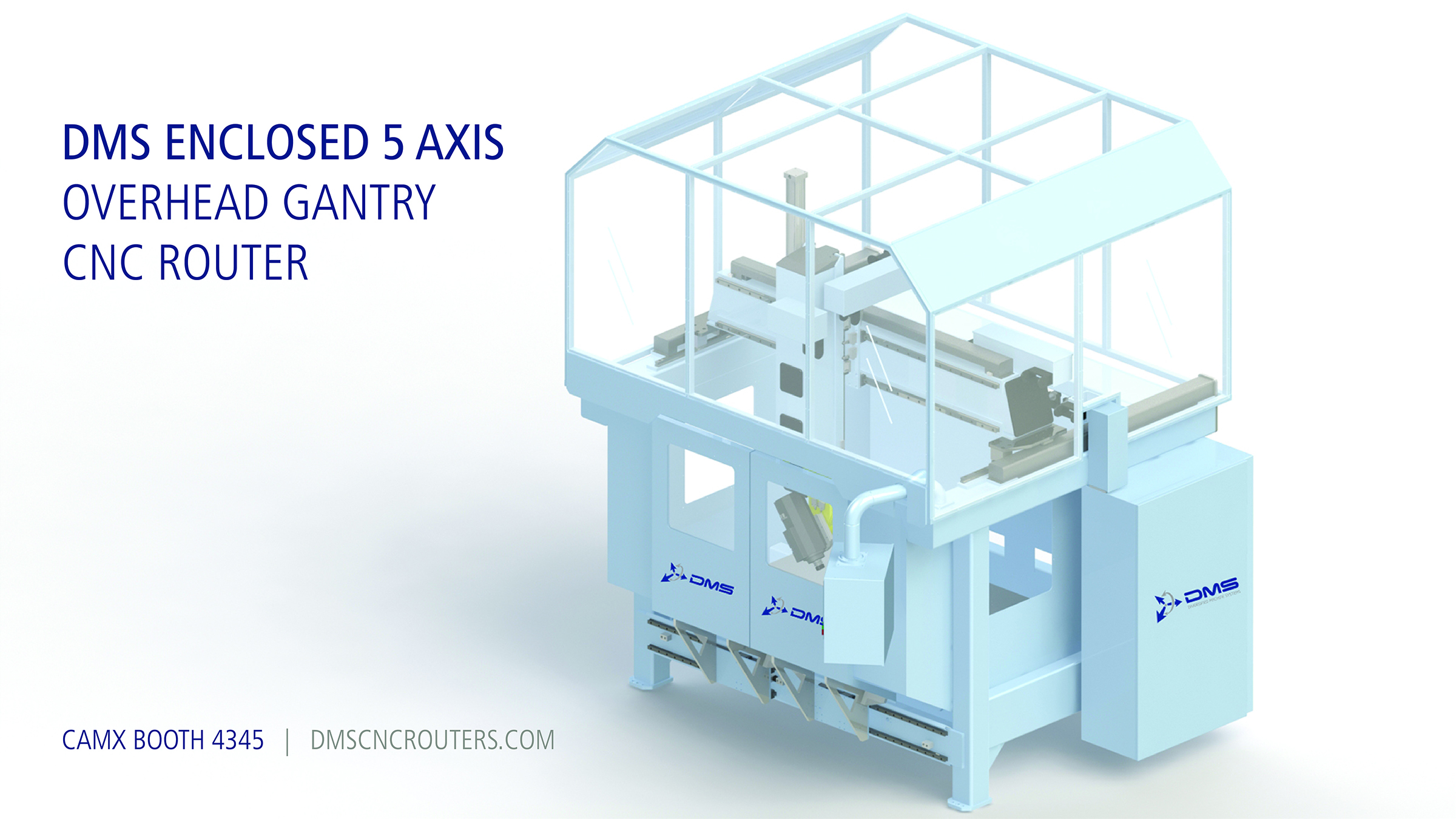 Diversified Machine Systems to Exhibit a DMS Enclosed 5-Axis Overhead Gantry CNC Machine Center ...